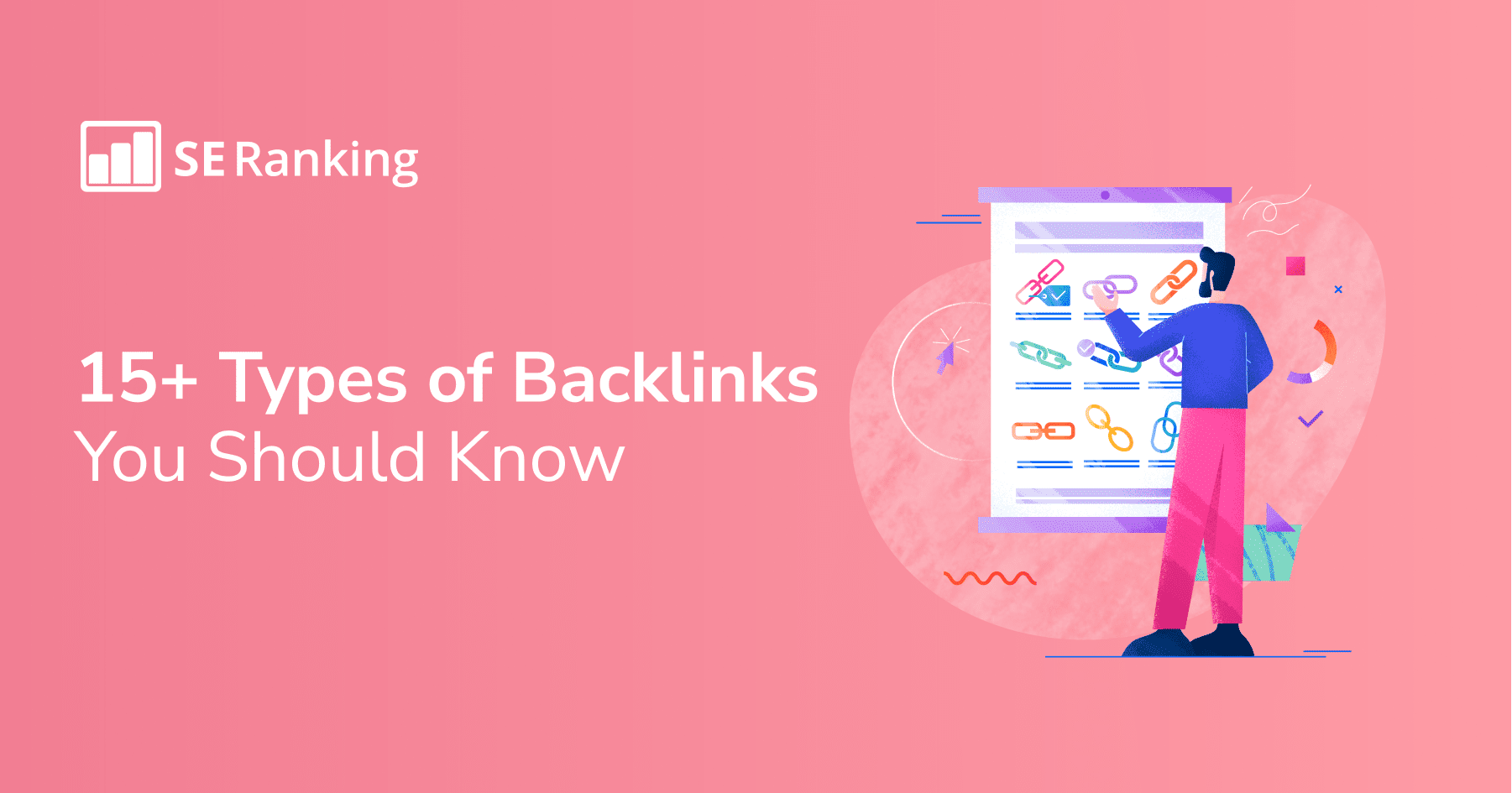 15+ Types of Backlinks That Impact Your SEO