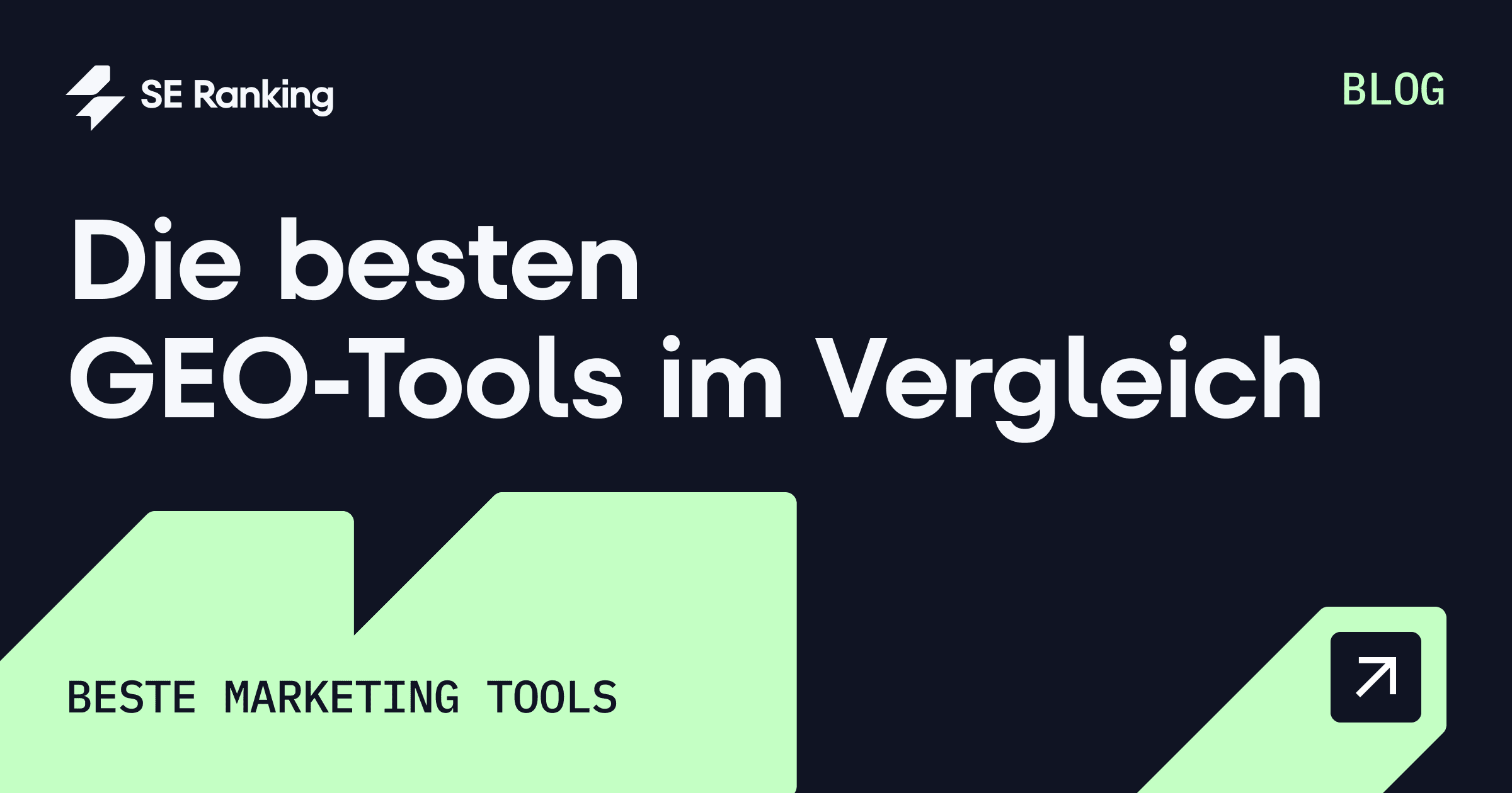 Die 8 besten GEO-Tools in 2026 im Vergleich