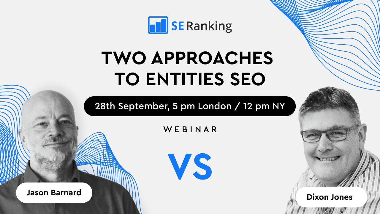 Two approaches to Entities SEO from Jason Barnard and Dixon Jones ...