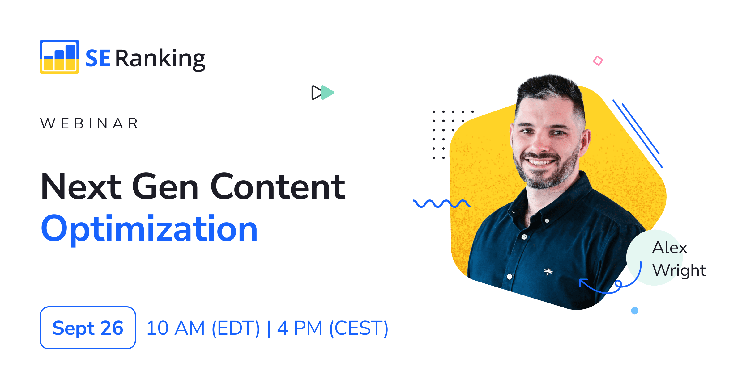 Next Gen Content Optimization : Webinar by SE Ranking